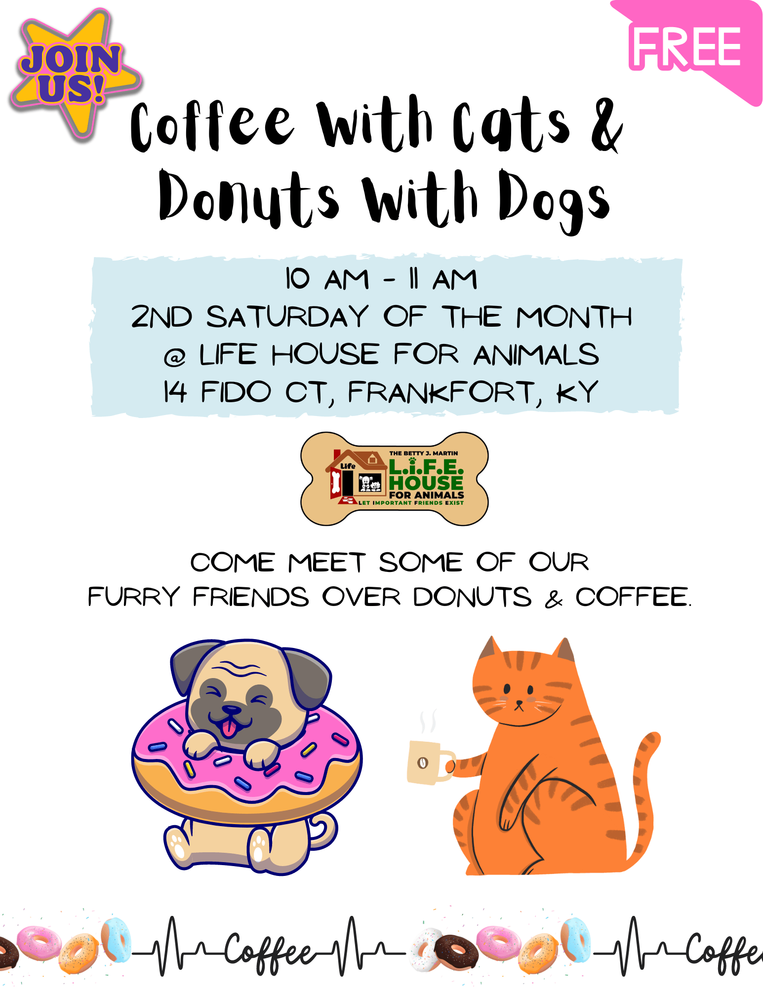 Coffee with Cats & Donuts with Dogs – LIFE House for Animals